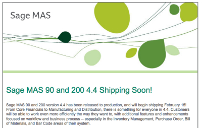 MAS 90 and MAS 200 4.4 Shipping February 15, 2010 – Schulz Consulting